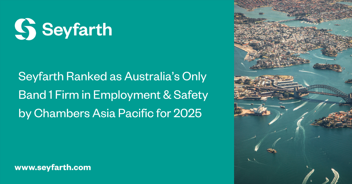Seyfarth Ranked as Australia’s Only Band 1 Firm in Employment & Safety in Both New South Wales ...