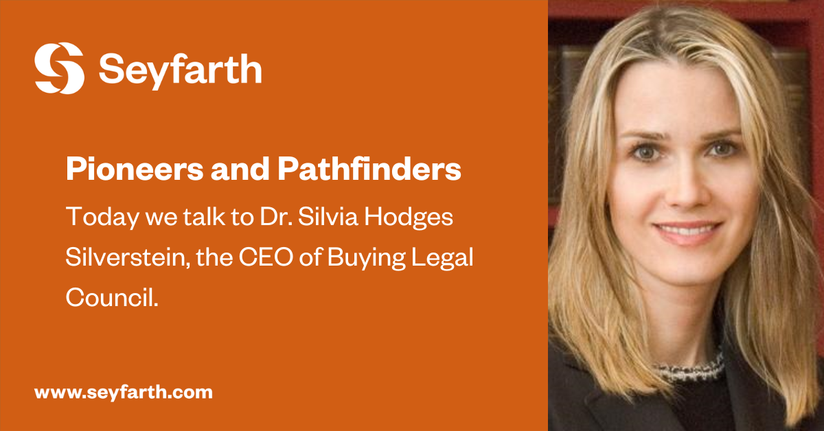 Pioneers and Pathfinders: Dr. Silvia Hodges Silverstein | Seyfarth Shaw LLP