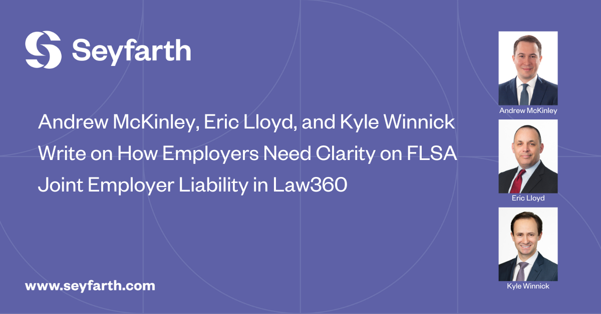 Andrew McKinley, Eric Lloyd and Kyle Winnick Write on How Employers ...
