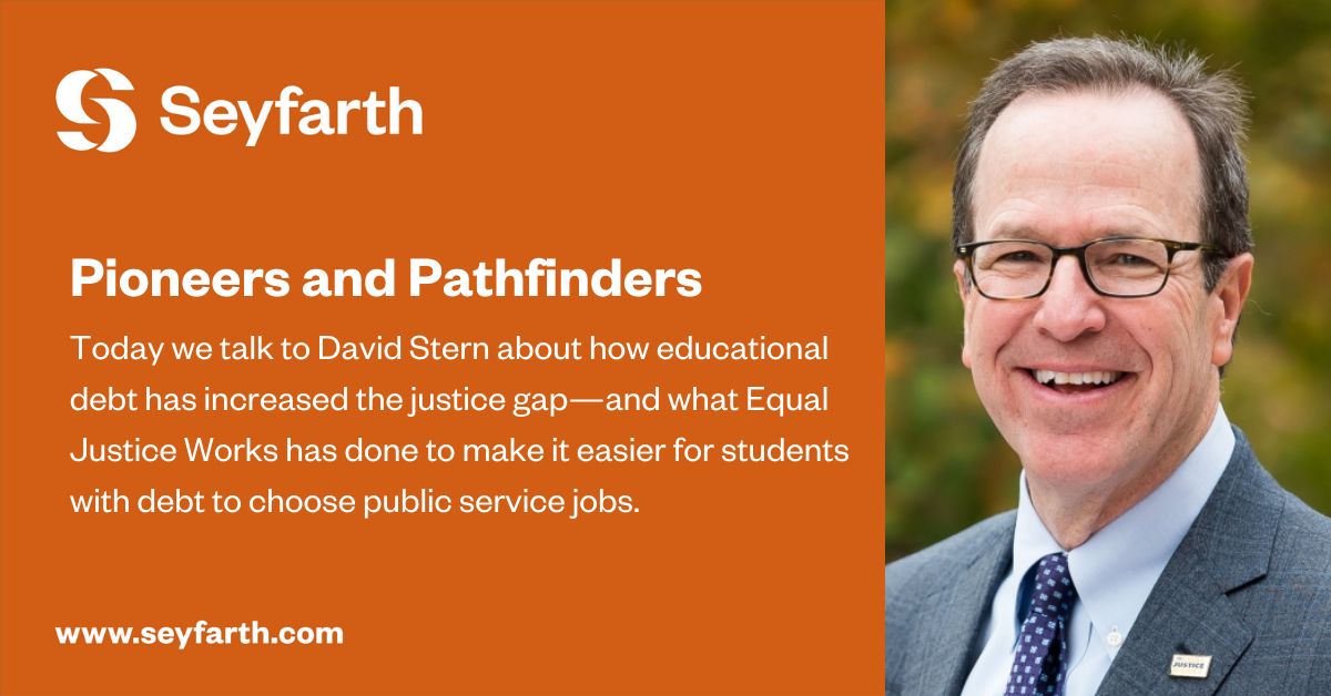 Pioneers and Pathfinders: David Stern | Seyfarth Shaw LLP