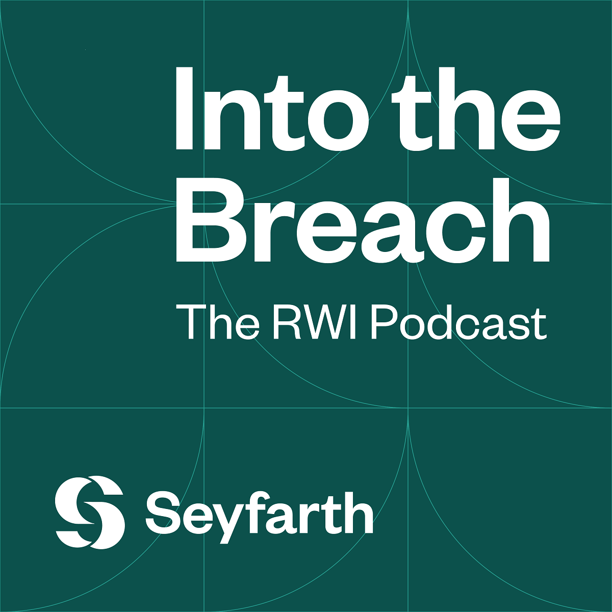 Into the Breach Podcast - Episode 27: Secondaries: The New RWI Frontier ...