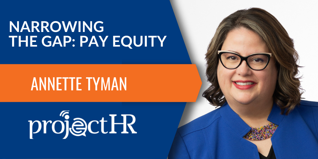 Annette Tyman Discusses Pay Equity on Project HR Podcast | Seyfarth ...