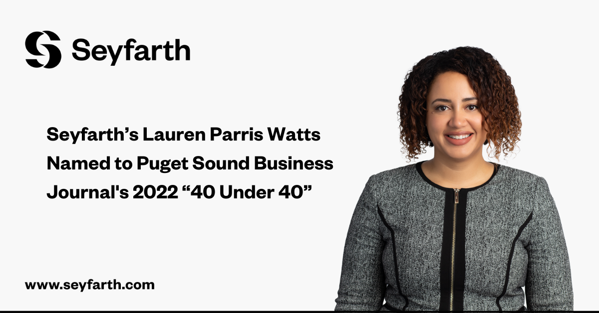 Seyfarth’s Lauren Parris Watts Named to Puget Sound Business Journal’s ...