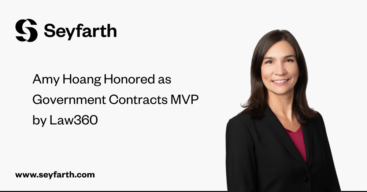 Seyfarth’s Amy Hoang Honored as a Law360 Government Contracts MVP ...