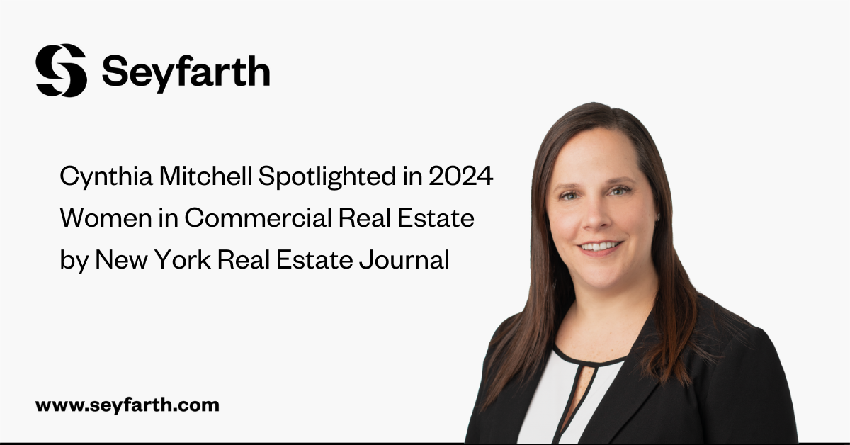 Seyfarth’s Cynthia Mitchell Spotlighted in 2024 Women in Commercial ...
