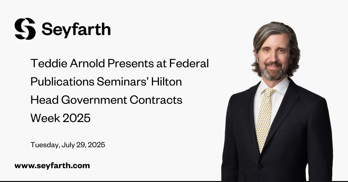 Teddie Arnold Presents at Federal Publications Seminars’ Hilton Head Government Contracts Week ...